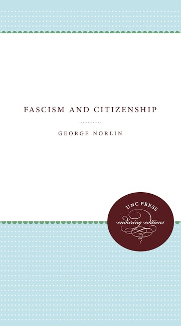 Fascism and Citizenship | George Norlin | University of North Carolina ...